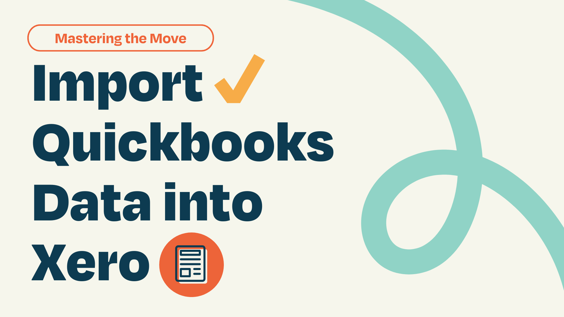 Master QuickBooks to Xero Data Import with Confidence